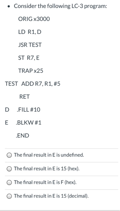 Solved • Consider the following LC-3 program: ORIG X3000 LD | Chegg.com