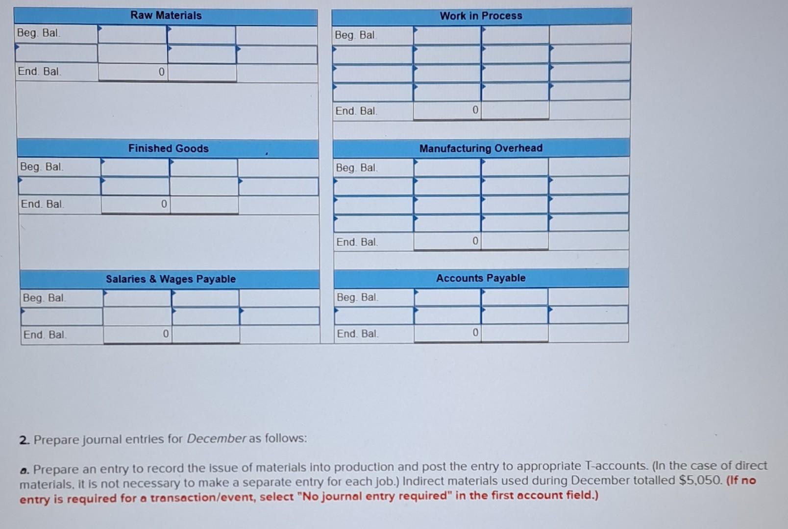 Record the entry for actual manufacturing overhead | Chegg.com