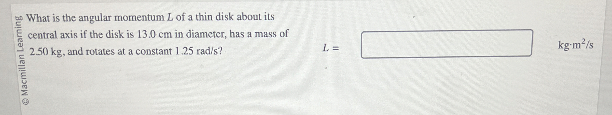 Solved What is the angular momentum L ﻿of a thin disk about | Chegg.com