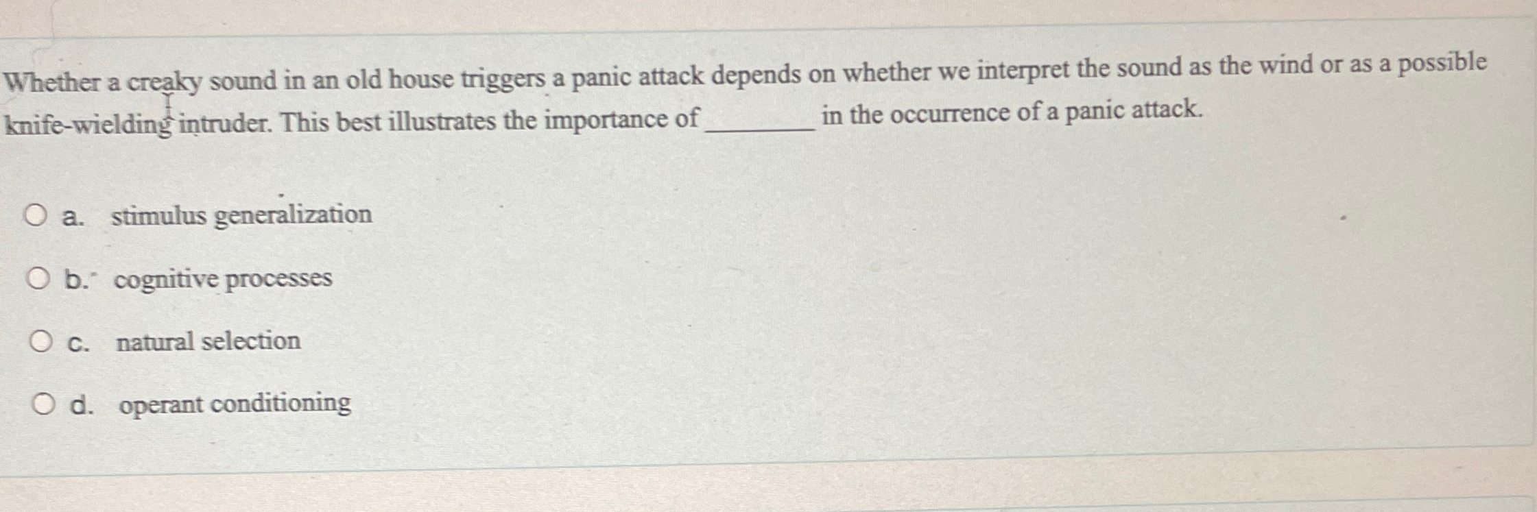 Solved Whether a creaky sound in an old house triggers a | Chegg.com