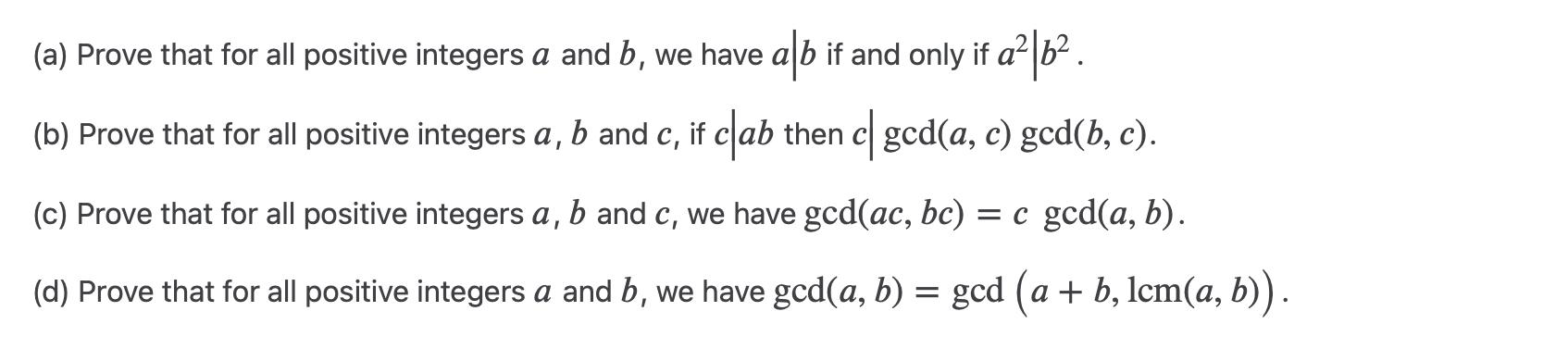 Solved (a) ﻿Prove that for all positive integers a and b, | Chegg.com