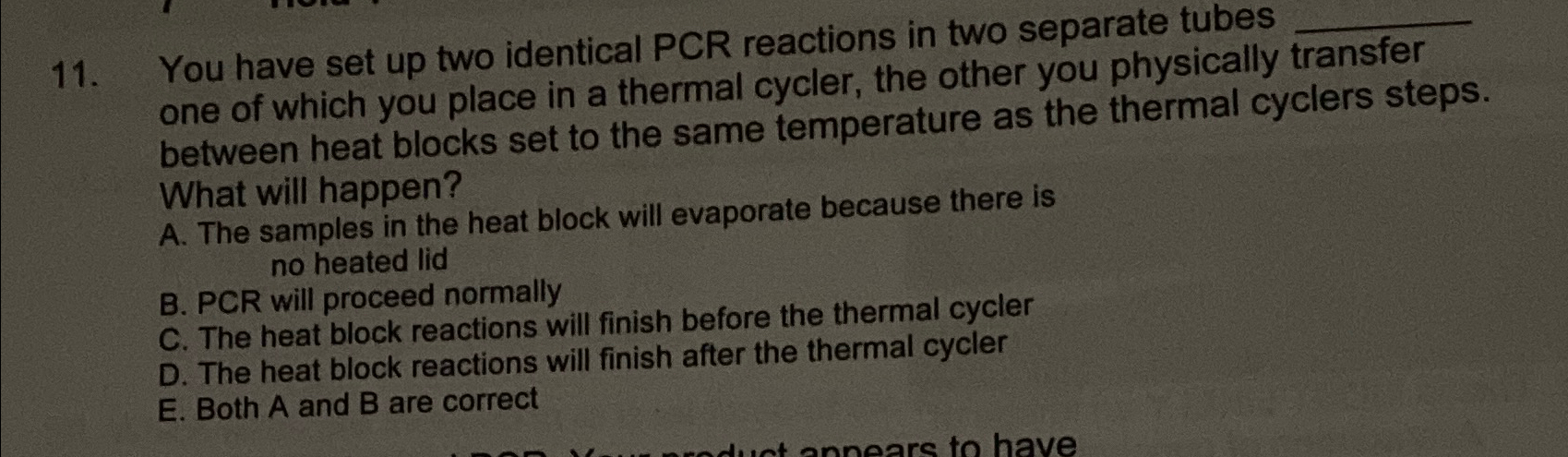 Solved You have set up two identical PCR reactions in two | Chegg.com