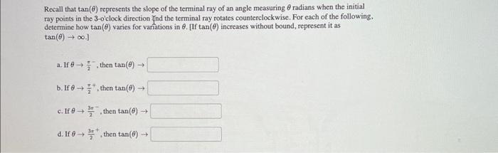 Solved Recall that tan(θ) represents the slope of the | Chegg.com