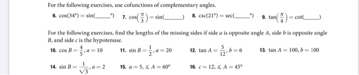 Solved For the following exercises, use cofunctions of | Chegg.com