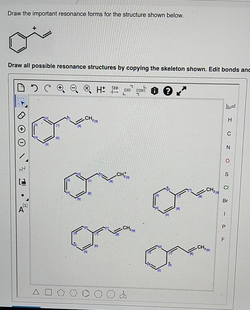Solved Draw the important resonance forms for the structure | Chegg.com