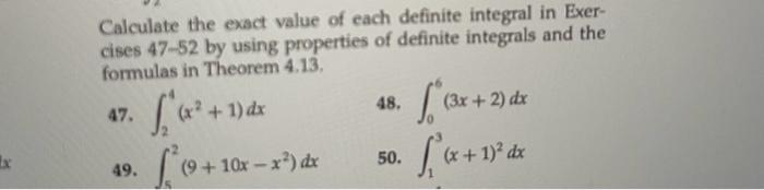 Solved Calculate the exact value of each definite integral | Chegg.com