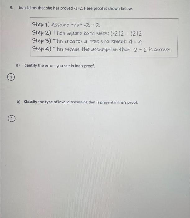 Solved 9. Ina claims that she has proved −2=2. Here proof is | Chegg.com