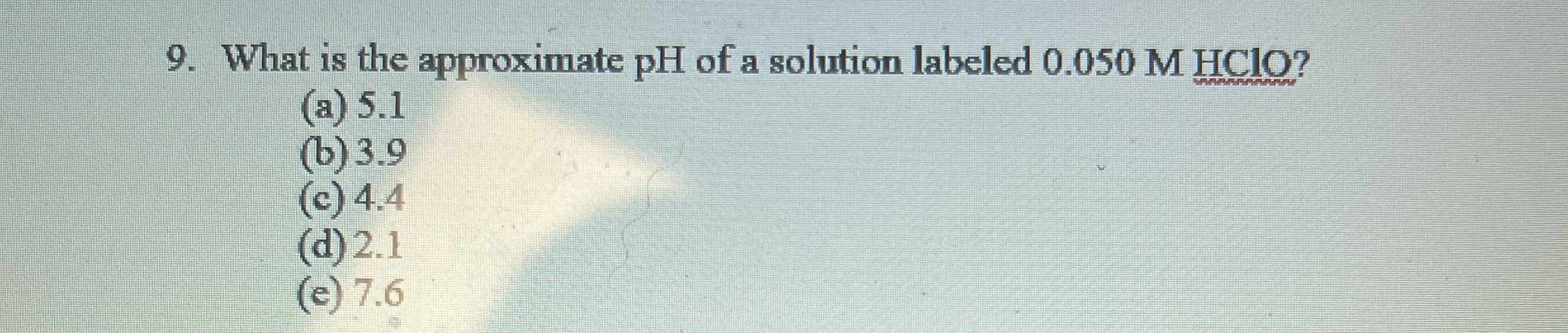 Solved What is the approximate pH of a solution labeled | Chegg.com