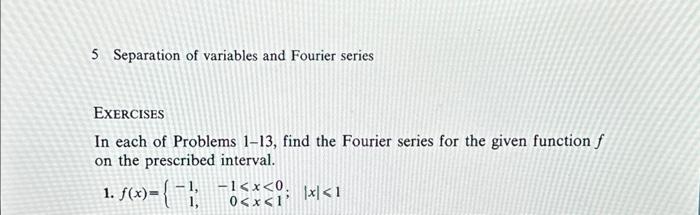 Solved 5 Separation Of Variables And Fourier Series