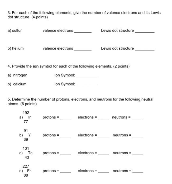 Solved 3. For each of the following elements, give the | Chegg.com