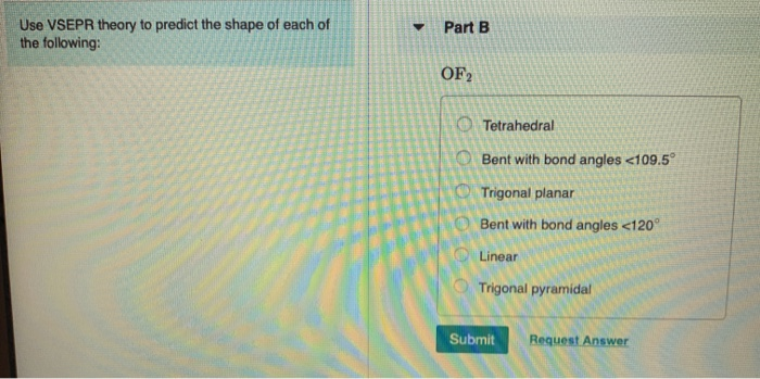 Solved 2 Use VSEPR theory to predict the shape of each of | Chegg.com