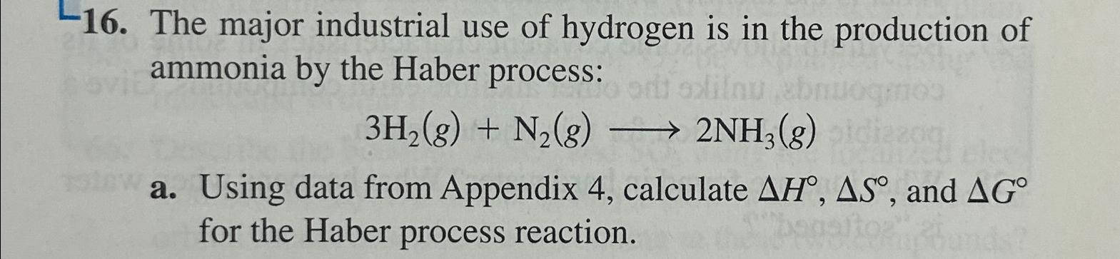 Solved The major industrial use of hydrogen is in the | Chegg.com