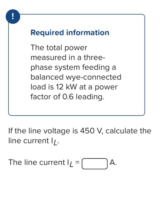 Solved Required information The total power measured in a | Chegg.com