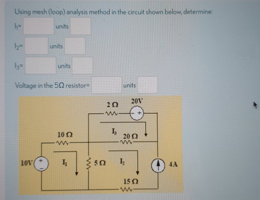 Solved Using mesh (loop) analysis method in the circuit | Chegg.com