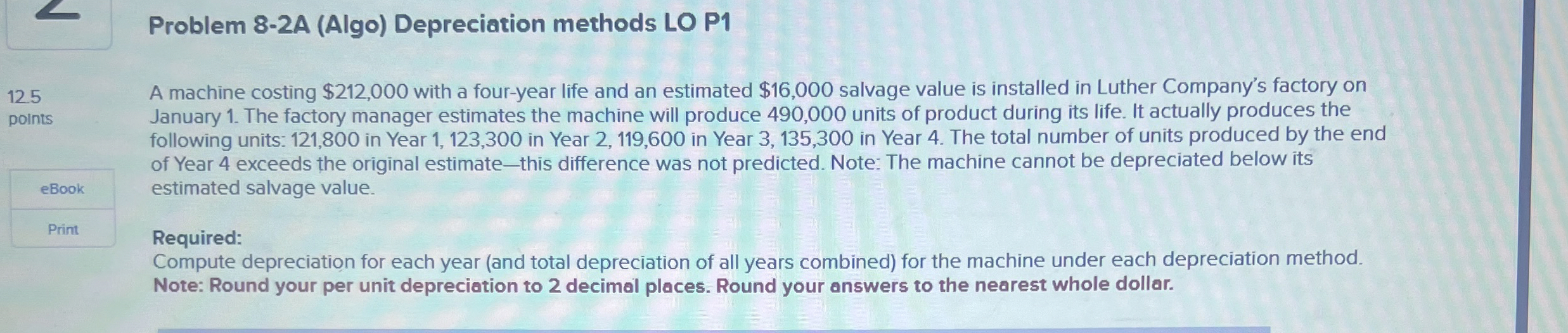 Solved q, ﻿Problem 8-2A (Algo) ﻿Depreciation methods LO | Chegg.com