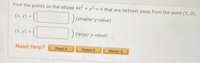 Solved Find the points on the ellipse 4x2 + y2 = 4 that are | Chegg.com