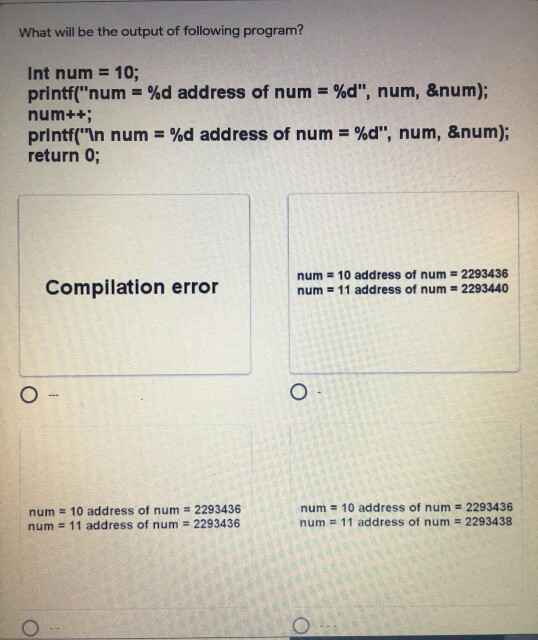 Solved What will be the output of following program? Int num | Chegg.com