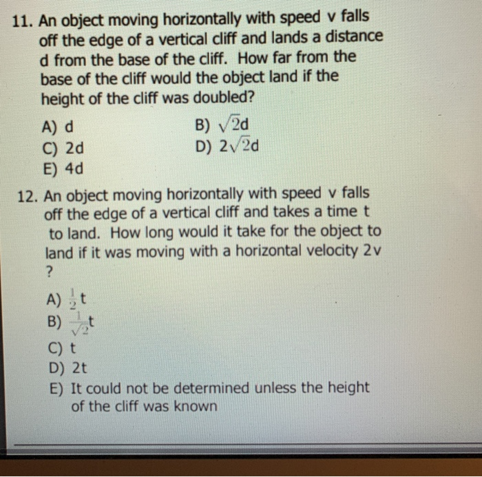 Solved 11. An object moving horizontally with speed v falls | Chegg.com