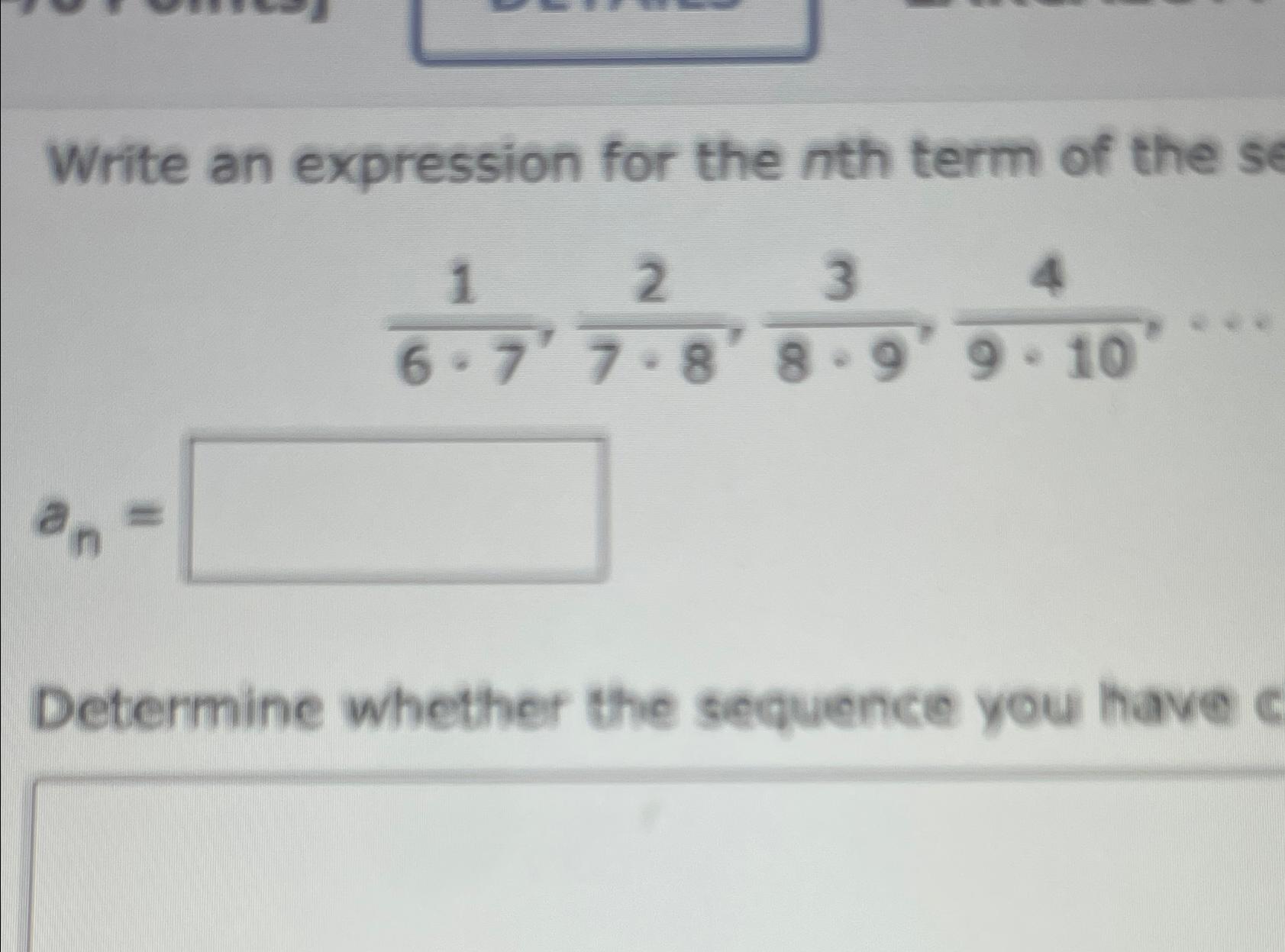 Solved Write an expression for the nth term of the | Chegg.com