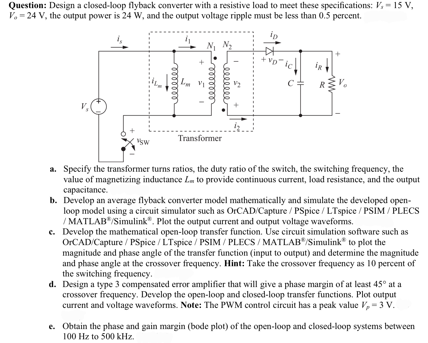 Question: Design a closed-loop flyback converter with | Chegg.com