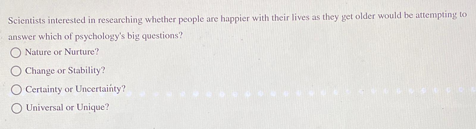 Solved Scientists interested in researching whether people | Chegg.com