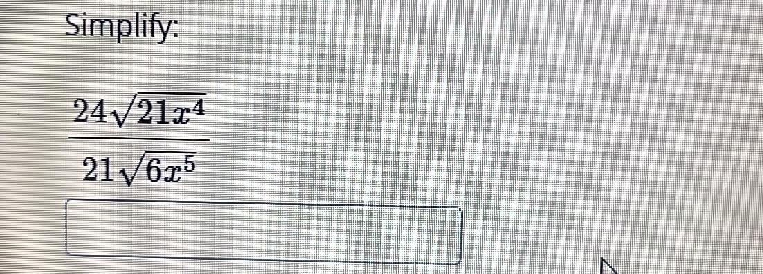 Solved Simplify:2421x42216x52 | Chegg.com