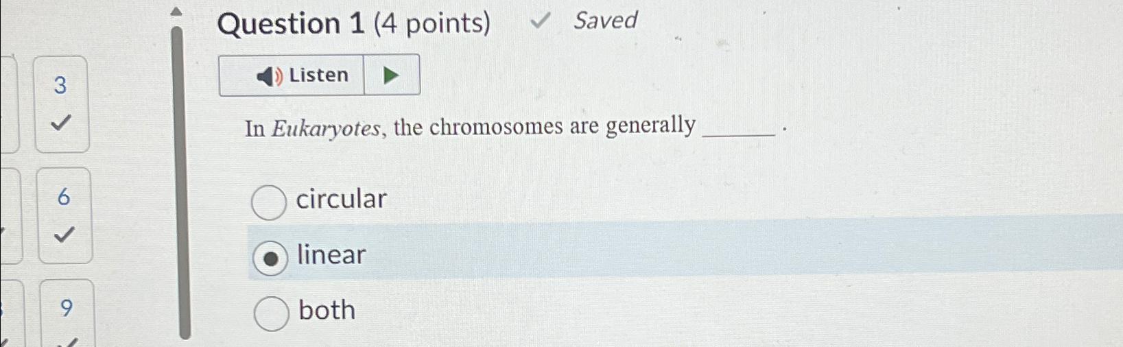Solved Question 1 (4 points) Saved3In Eukaryotes, the | Chegg.com Solved Question 1 (4 points) Saved3In Eukaryotes, the | Chegg.com