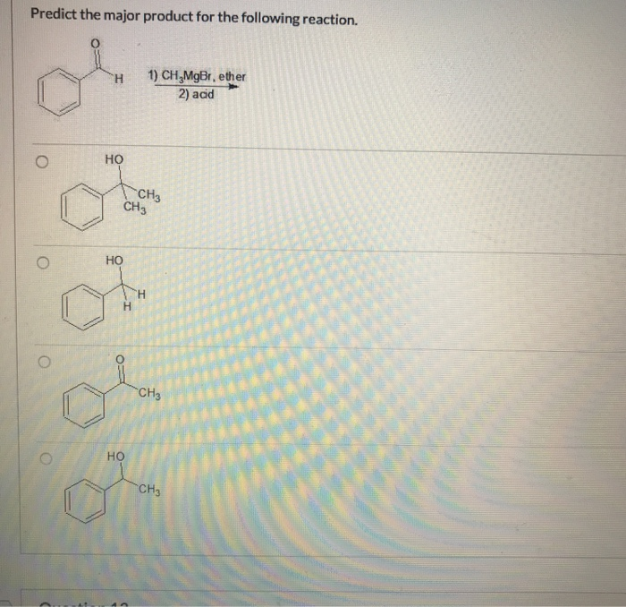 Solved Predict the major product for the following reaction. | Chegg.com