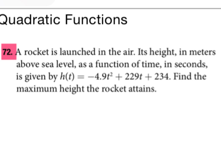 Solved Quadratic Functions72. ﻿A rocket is launched in the | Chegg.com