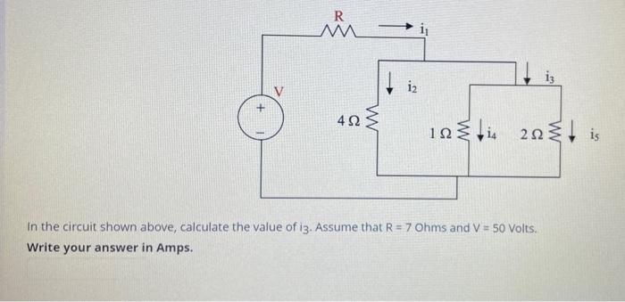 Solved In the circuit shown above, calculate the value of | Chegg.com