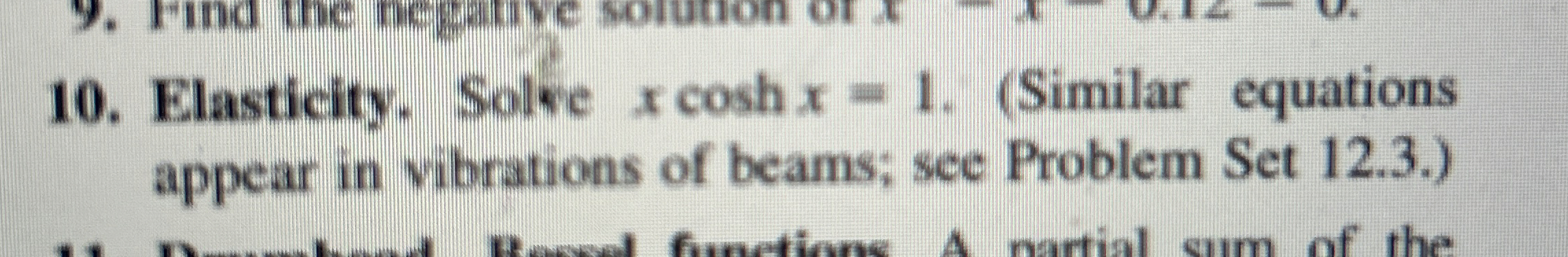Solved Elasticity. Solve xcoshx=1. (Similar equationsappear | Chegg.com