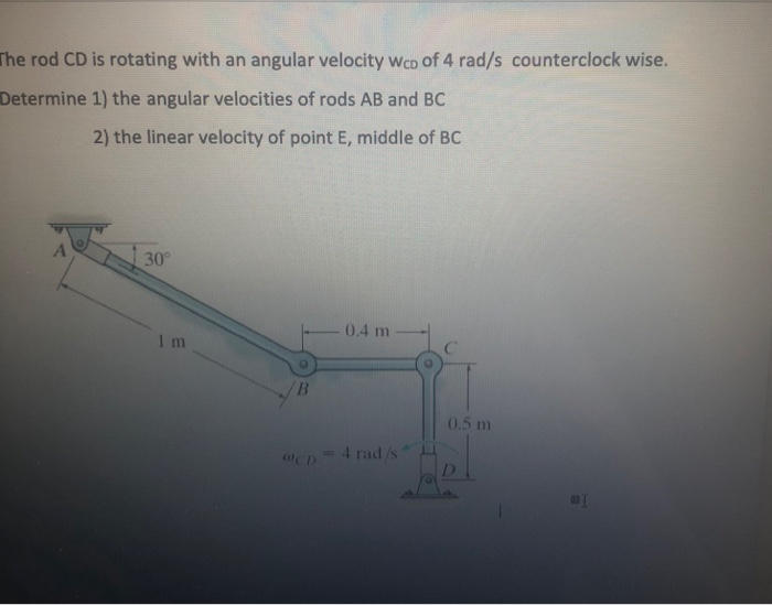 Solved The rod CD is rotating with an angular velocity wCD | Chegg.com