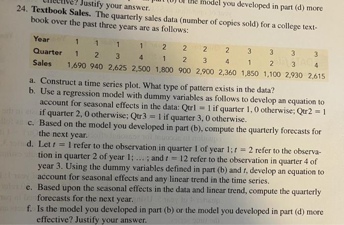 Solved you developed in part (d) more Justify your answer. | Chegg.com