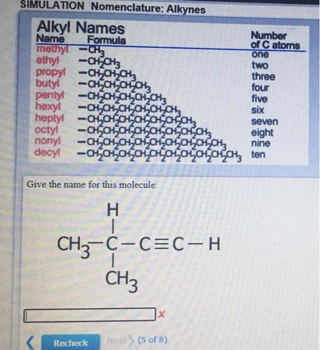 Solved one SIMULATION Nomenclature: Alkynes Alkyl Names | Chegg.com