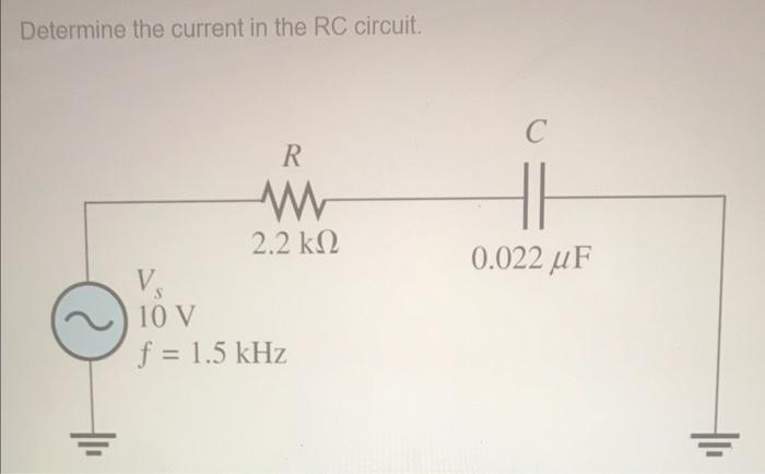 Solved Determine the current in the RC circuit. | Chegg.com
