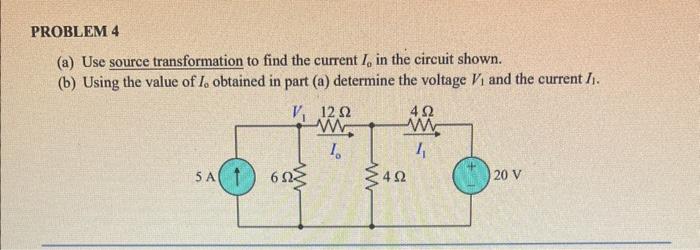 Solved (a) Use source transformation to find the current I0 | Chegg.com