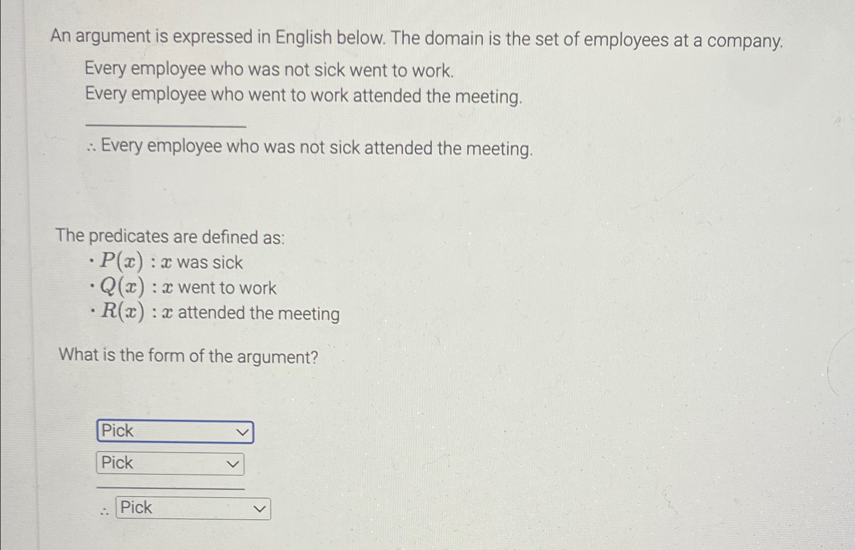 Solved An argument is expressed in English below. The domain | Chegg.com
