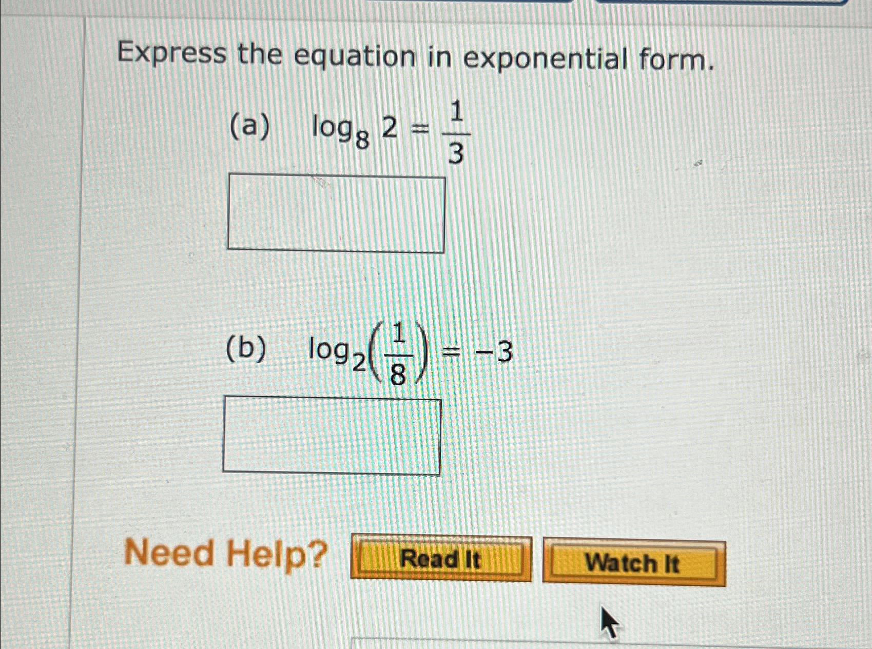 Solved Express the equation in exponential | Chegg.com