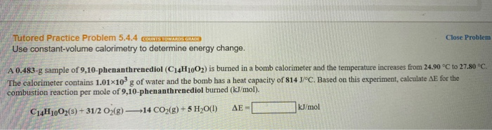 Solved Tutored Practice Problem 5.4.4 cm Use constant volume | Chegg.com