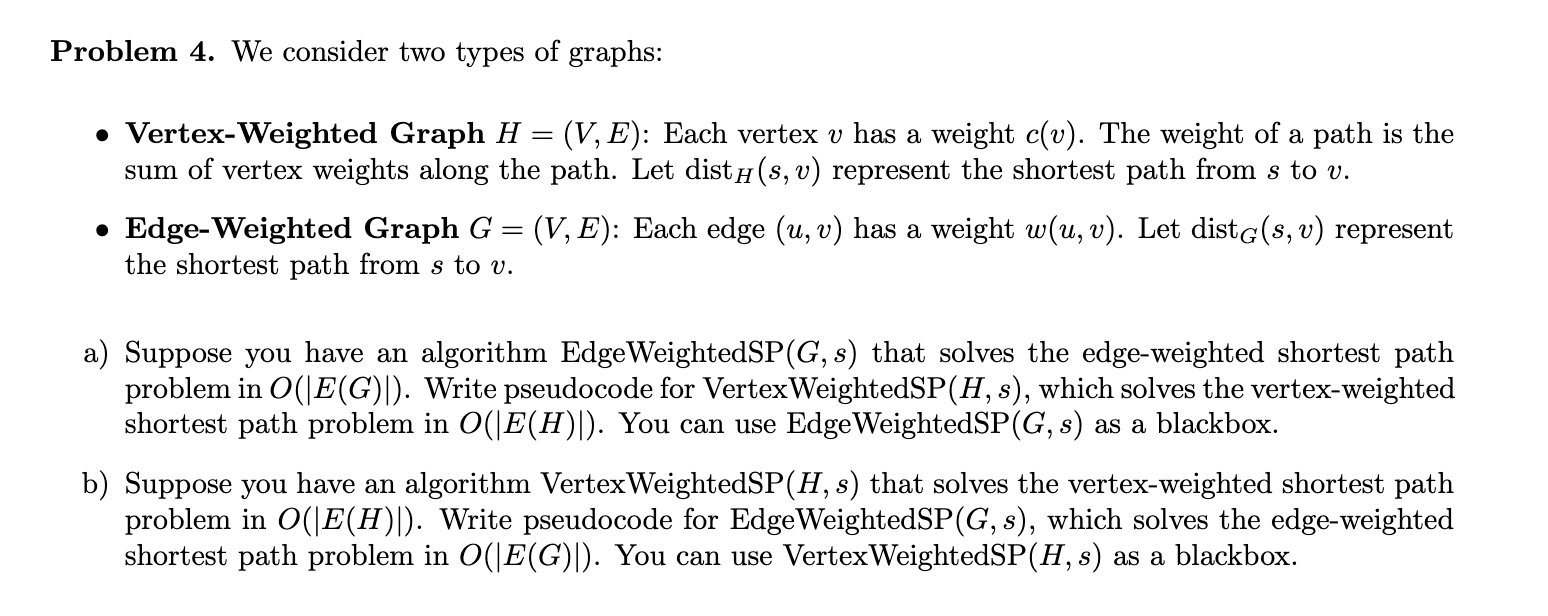 Solved Problem 4. We ﻿consider two types of | Chegg.com