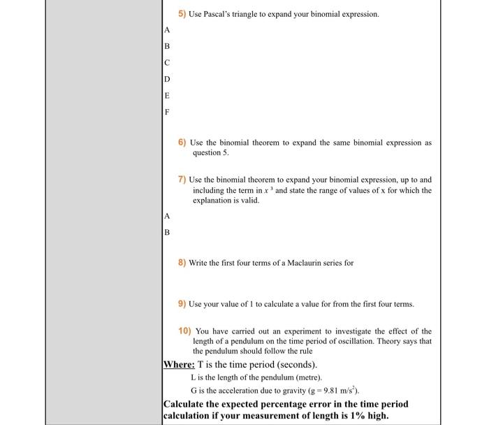 Solved 5) Use Pascal's triangle to expand your binomial | Chegg.com