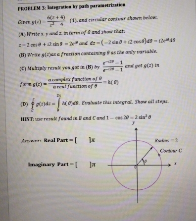 Solved PROBLEM 3: Integration by path parametrizationGiven | Chegg.com