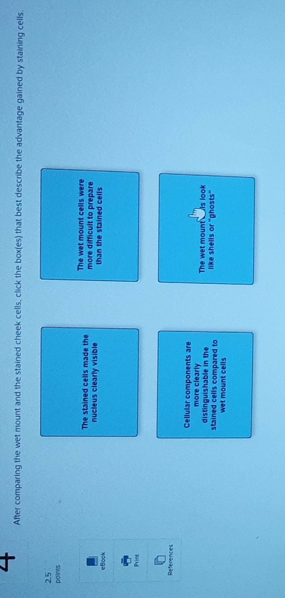 Solved After comparing the wet mount and the stained cheek | Chegg.com