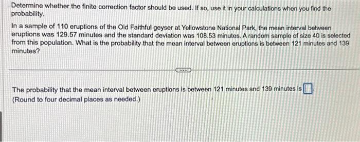 Solved Determine Whether The Finite Correction Factor Should