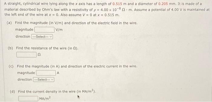 Solved A straight, cylindrical wire lying along the x axis | Chegg.com