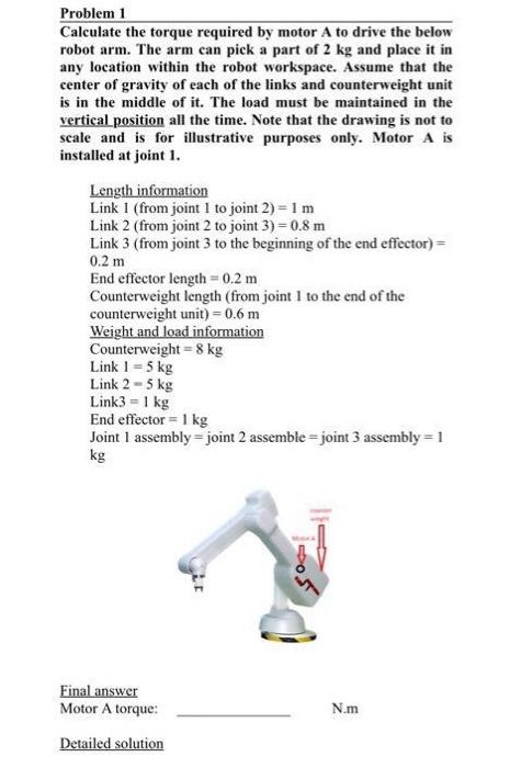 Solved Problem 1 Calculate the torque required by motor A to | Chegg.com
