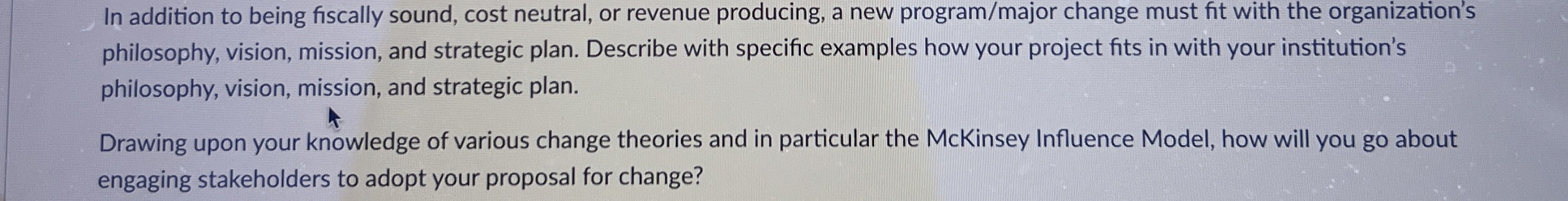 Solved In addition to being fiscally sound, cost neutral, or | Chegg.com