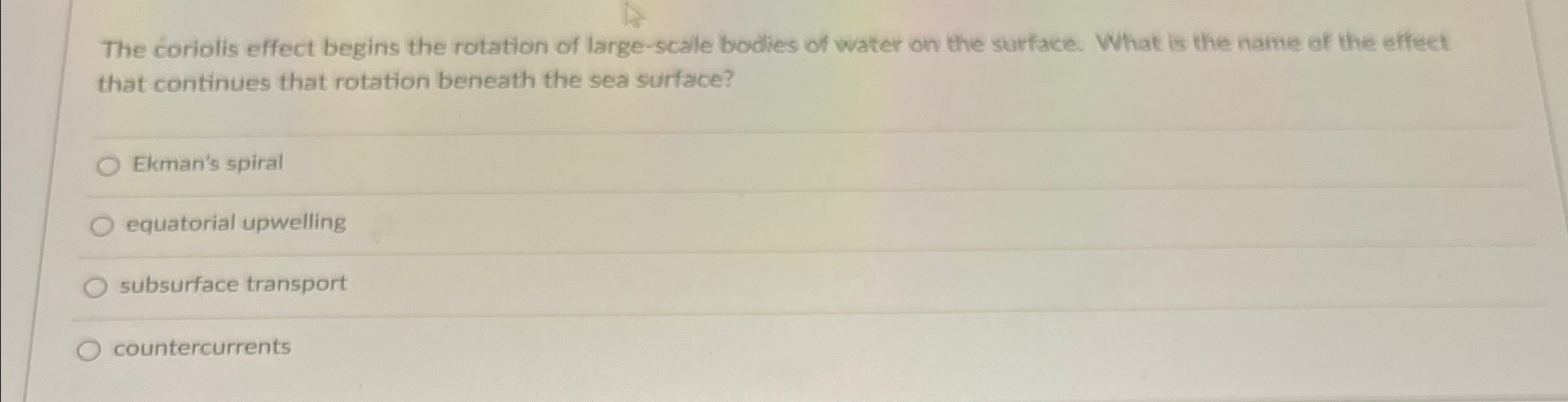 Solved The coriolis effect begins the rotation of | Chegg.com