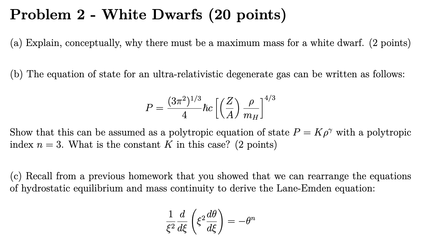 Solved Problem 2-White Dwarfs (20 ﻿points)(a) ﻿Explain, | Chegg.com