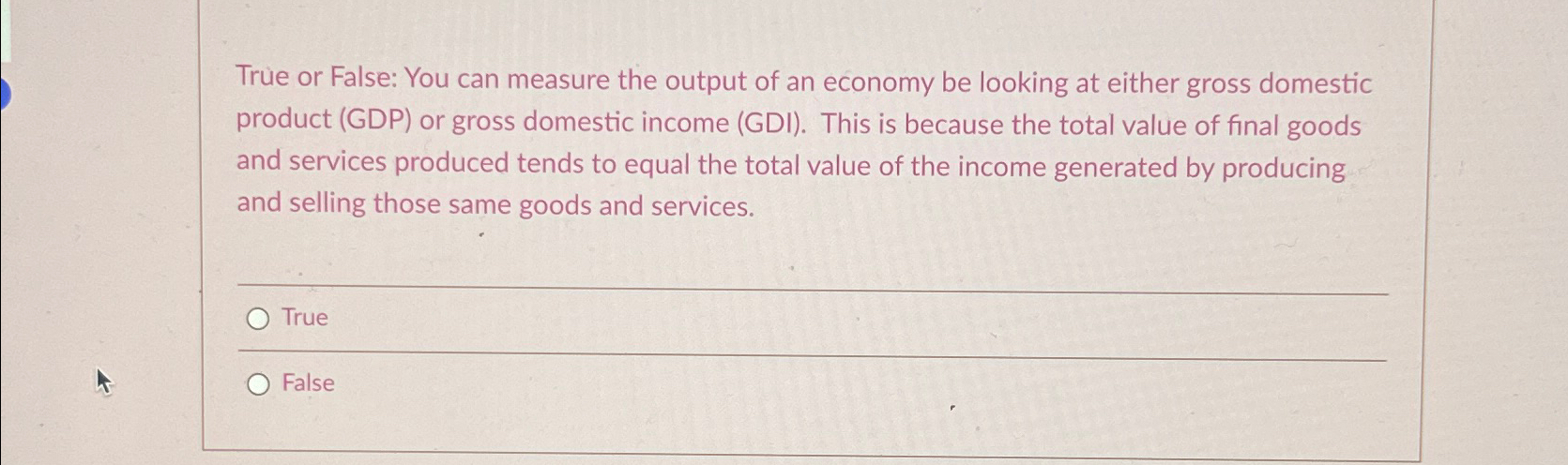 Solved True or False: You can measure the output of an | Chegg.com